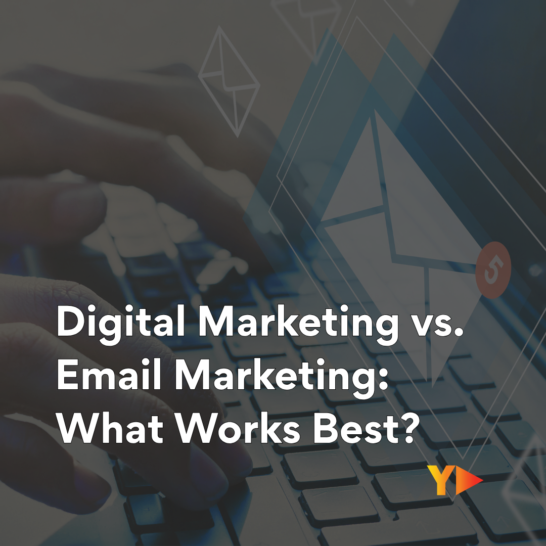 Digital Marketing vs. Email Marketing: How to Combine Both for Maximum ...